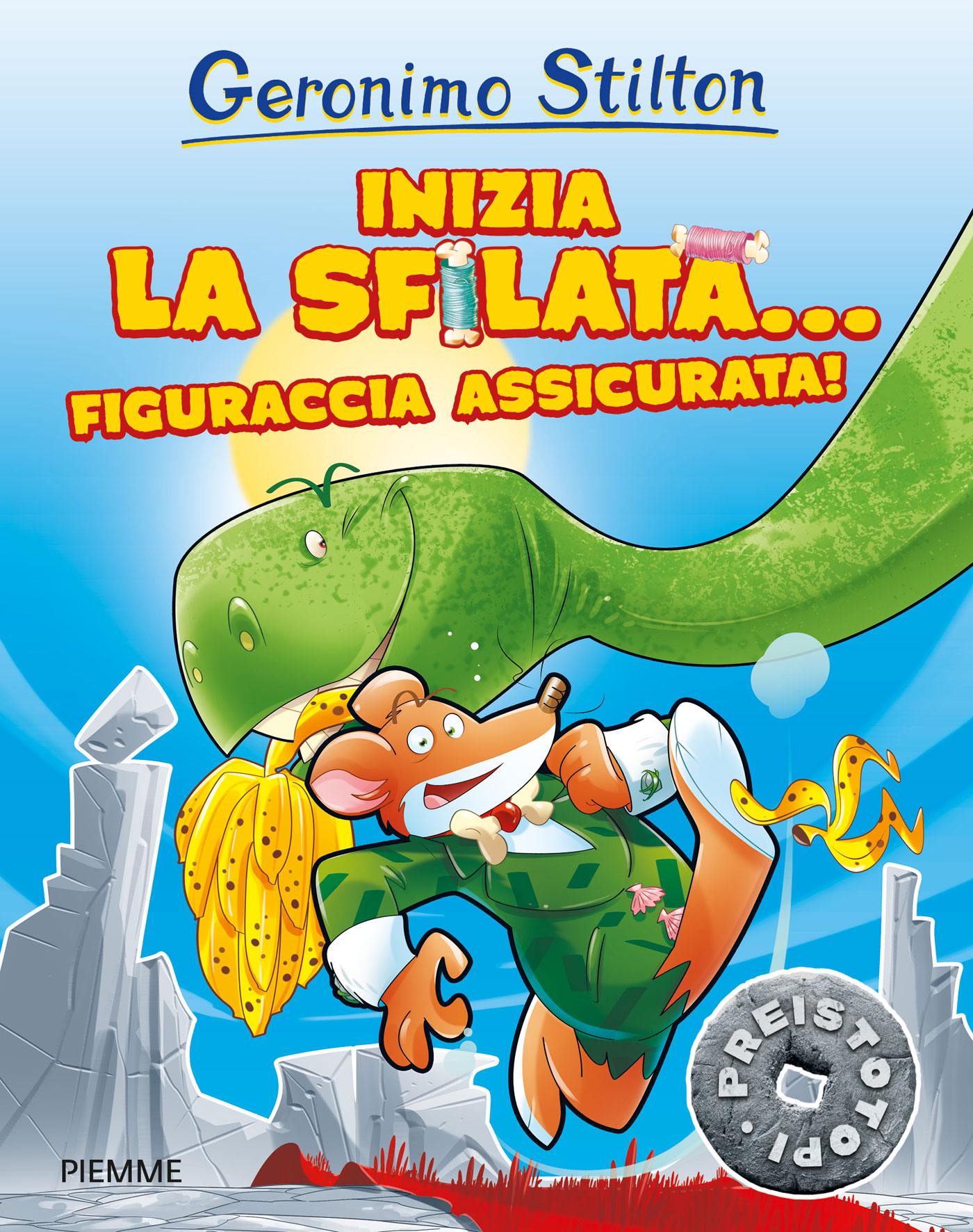 Inizia la sfilata...figuraccia assicurata - Edizioni Piemme