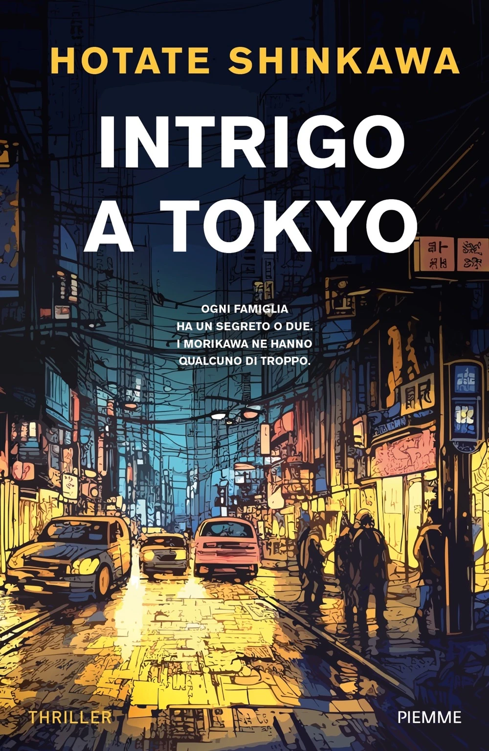 Intrigo a Tokyo - Edizioni Piemme